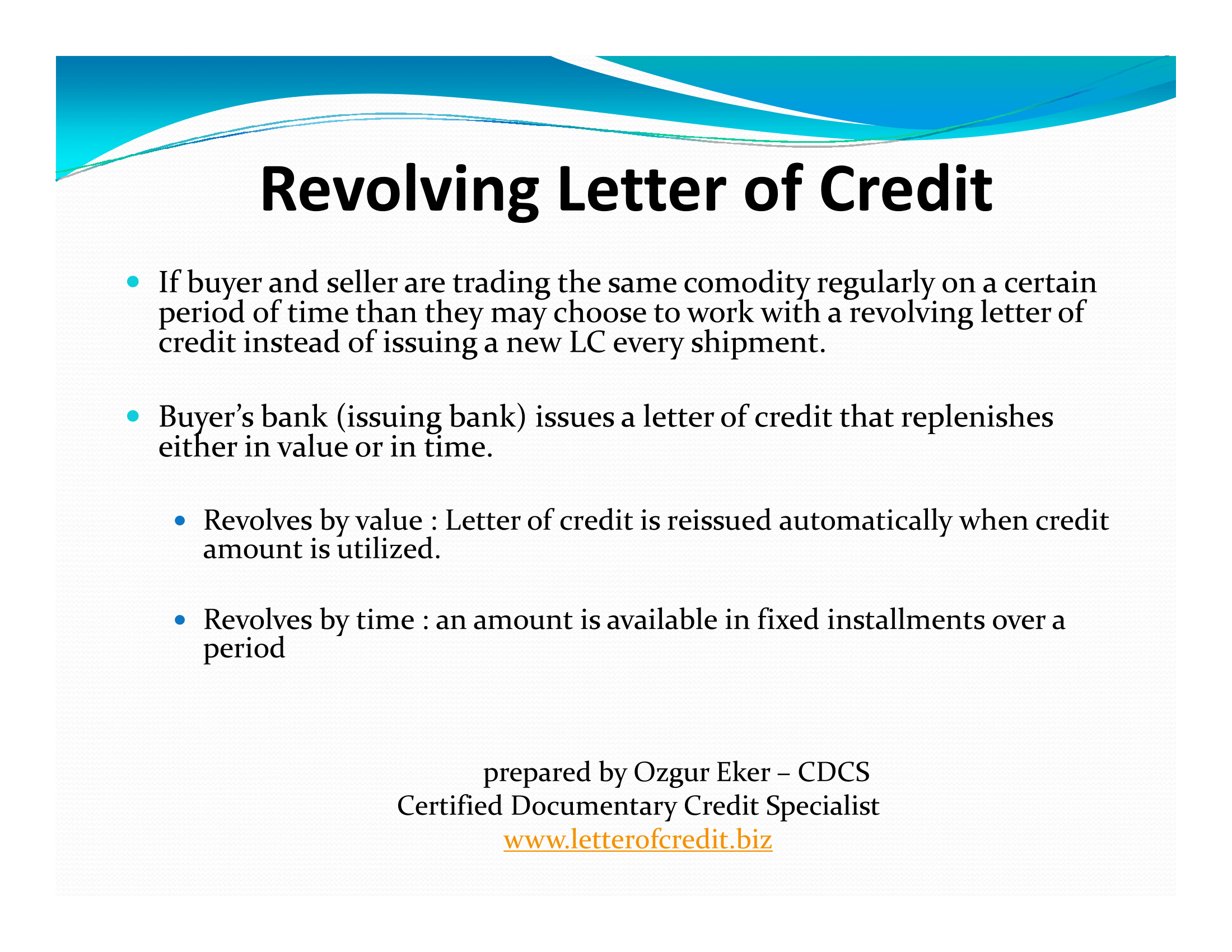 Presentation Types Of Letters Of Credit Letterofcredit biz LC L 