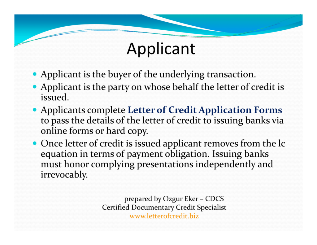 Presentation – Parties to the Letter of Credit – Letter of Credit ...